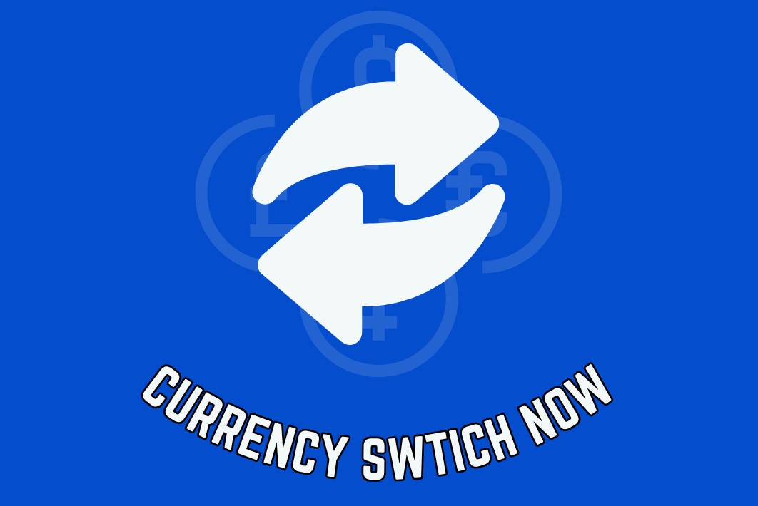 Home - currencyswitchnow